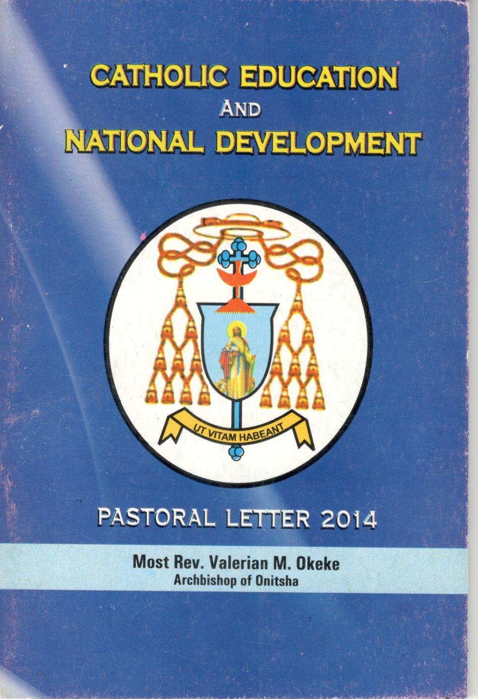 Pastoral Letters – MOST REV. VALERIAN M. OKEKE